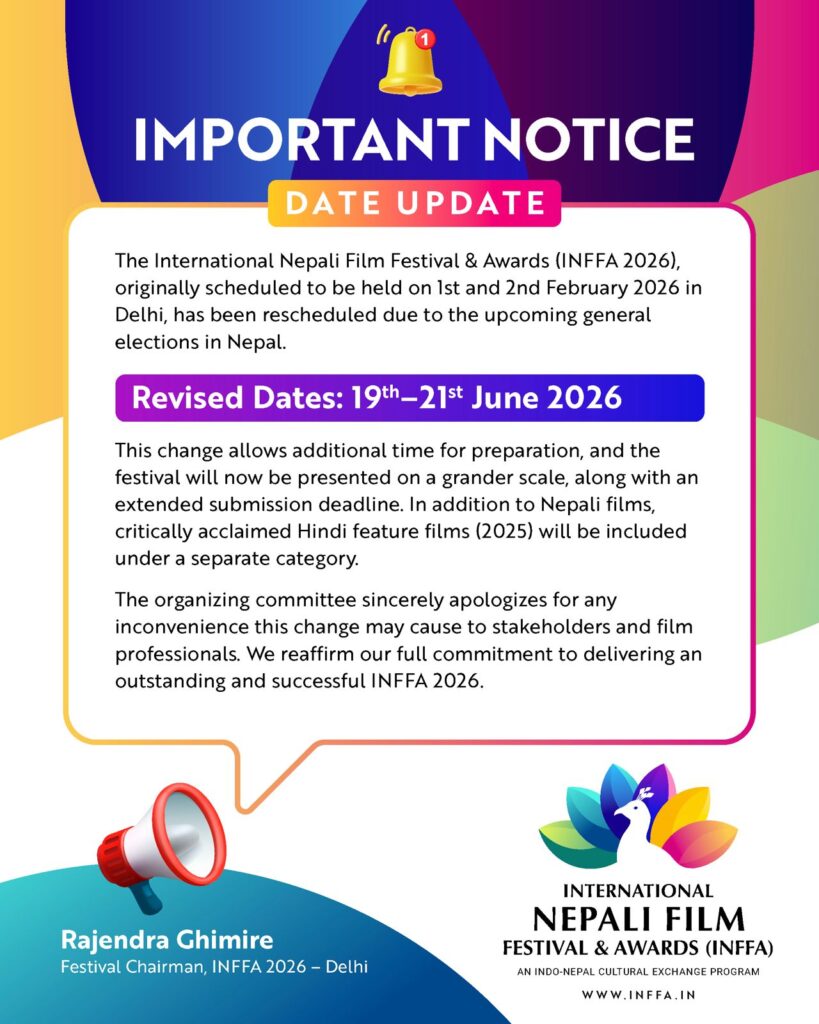INFFA (INTERNATIONAL NEPALI FILM FESTIVAL AWARDS) – An Indo-Nepal ...